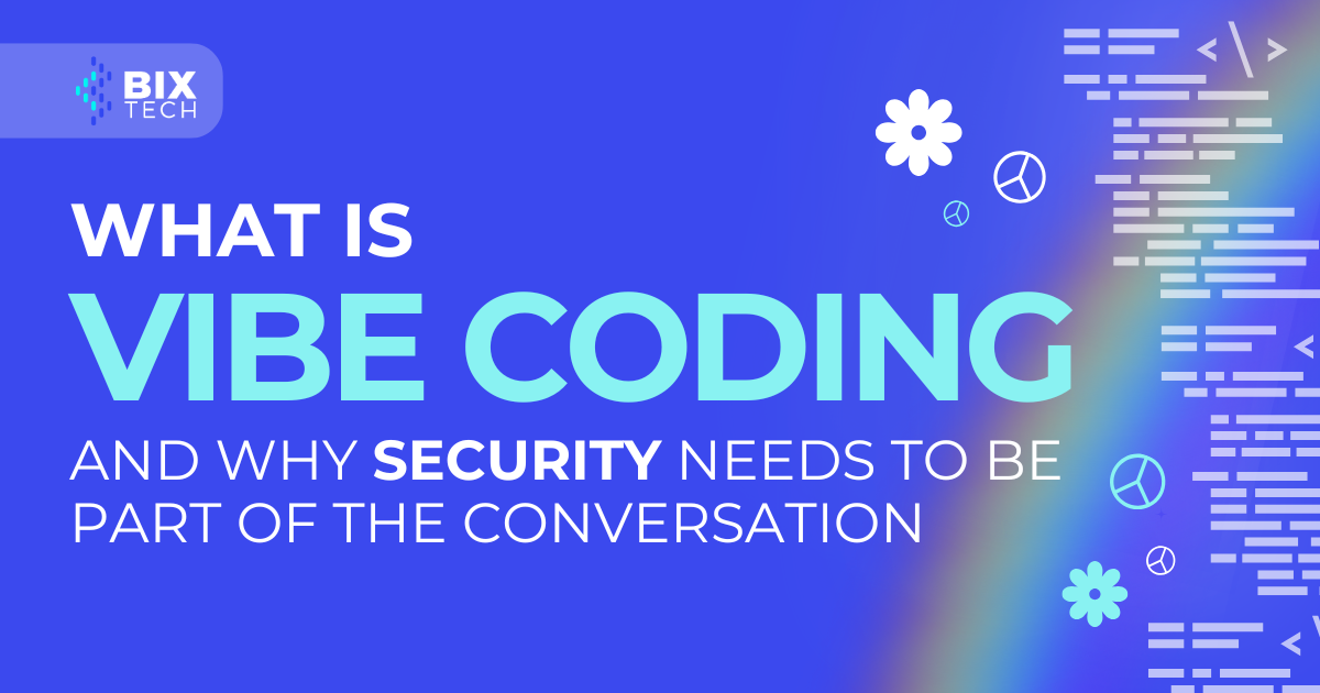 What is Vibe Coding – and why security needs to be part of the ...