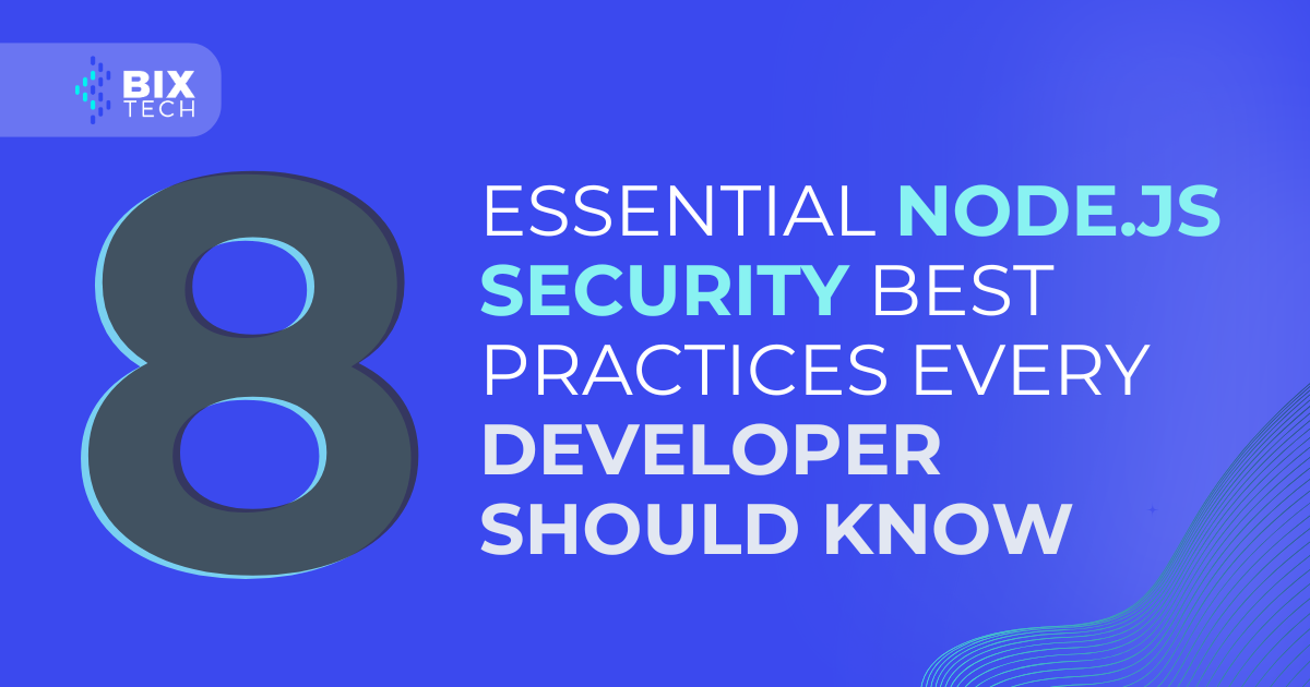 8 Essential Node.js Security Best Practices Every Developer Should Know