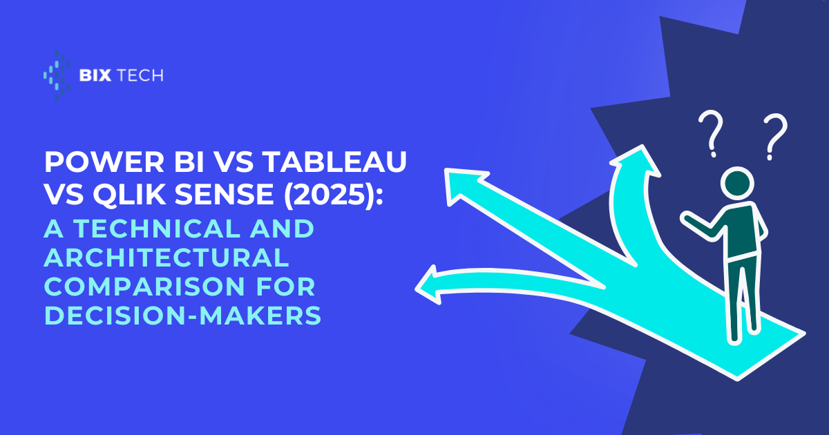 Power BI vs Tableau vs Qlik Sense (2025): A Technical and Architectural ...
